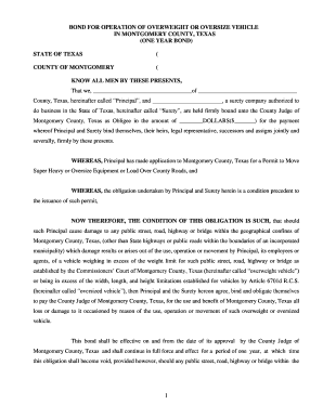 Fillable Online mctx BOND FOR OPERATION OF OVERWEIGHT OR OVERSIZE VEHICLE IN MONTGOMERY COUNTY ...