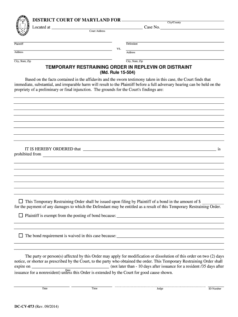 Fillable Online TEMPORARY RESTRAINING ORDER IN REPLEVIN OR DISTRAINT Fax Email Print - pdfFiller