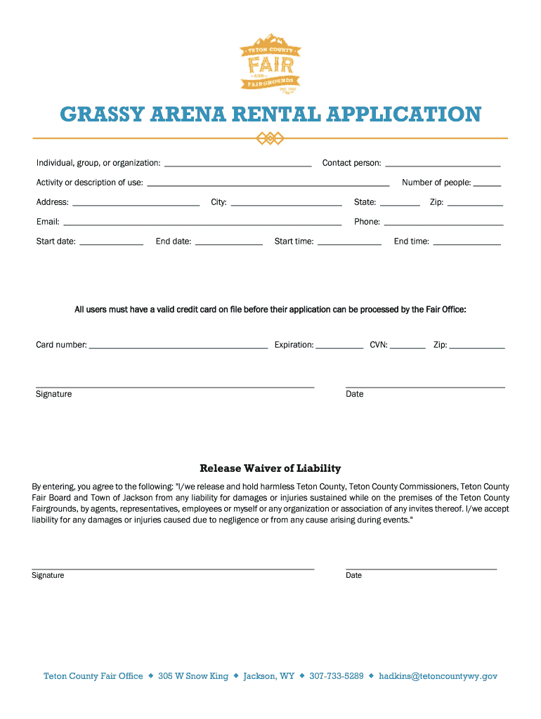 Fillable Online grassy arena rental application - Teton County Fair Fax Email Print - pdfFiller