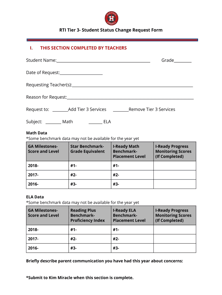 Fillable Online RTI Tier 3- Student Status Change Request Form I. THIS ...