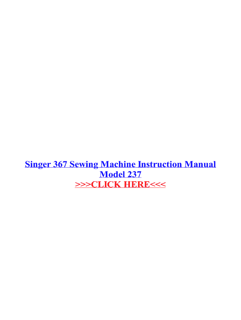 Singer 367 Manual Pdf - Fill Online, Printable, Fillable, Blank | pdfFiller
