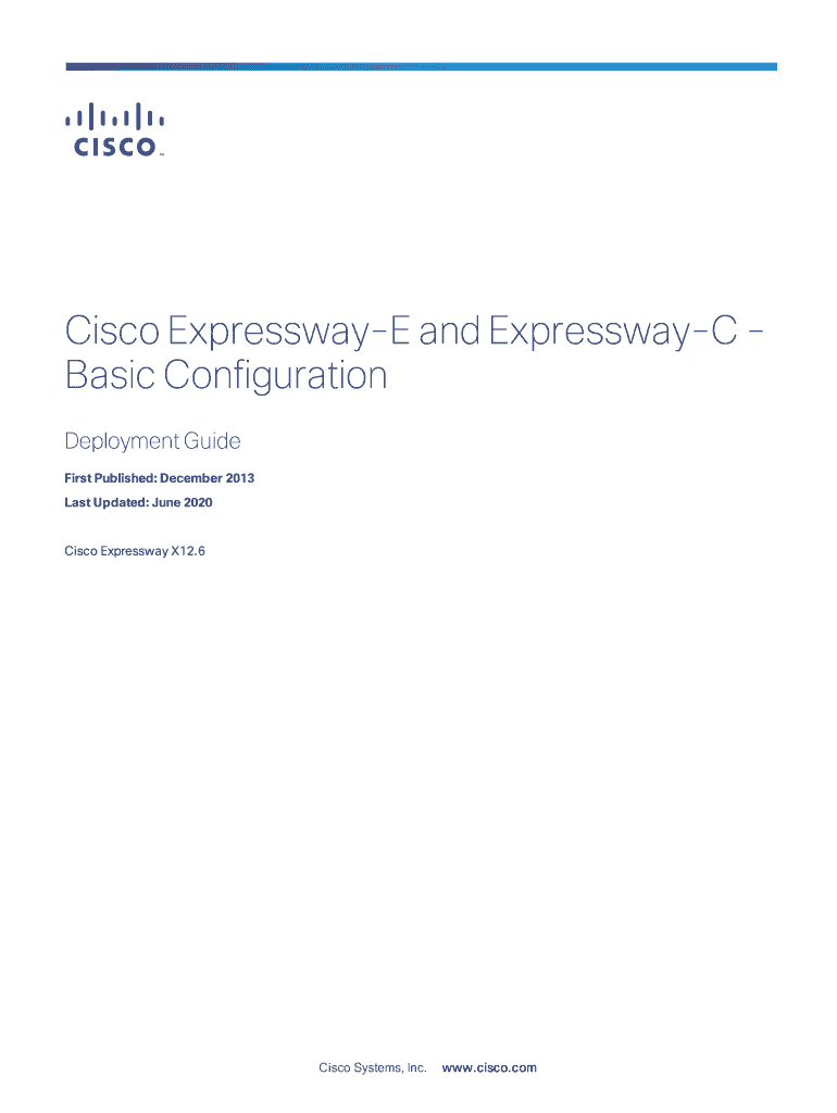 Fillable Online Cisco Expressway Basic Configuration Deployment Guide ...