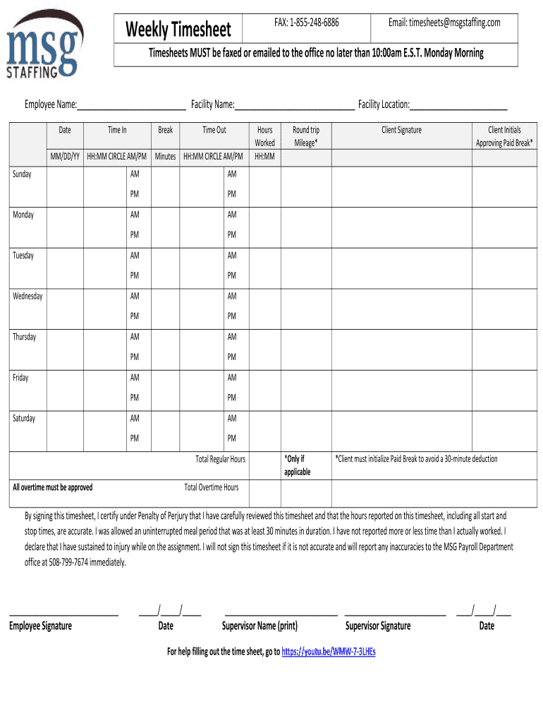 Fillable Online Weekly Timesheet - MSG Staffing Fax Email Print - pdfFiller