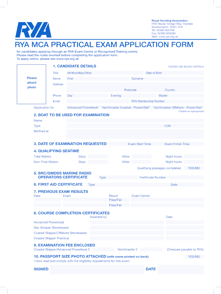 Fillable Online Web: www.rya.org.uk RYA MCA PRACTICAL EXAM APPLICATION FORM Fax Email Print ...