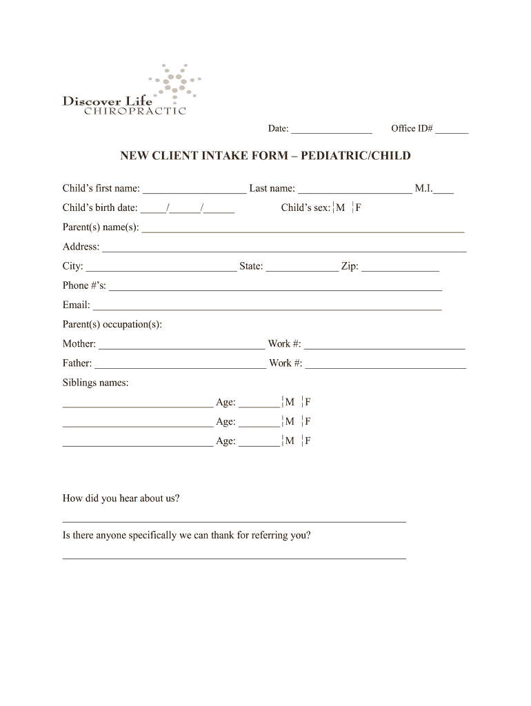 Fillable Online NEW CLIENT INTAKE FORM PEDIATRIC/CHILD Fax Email Print - pdfFiller