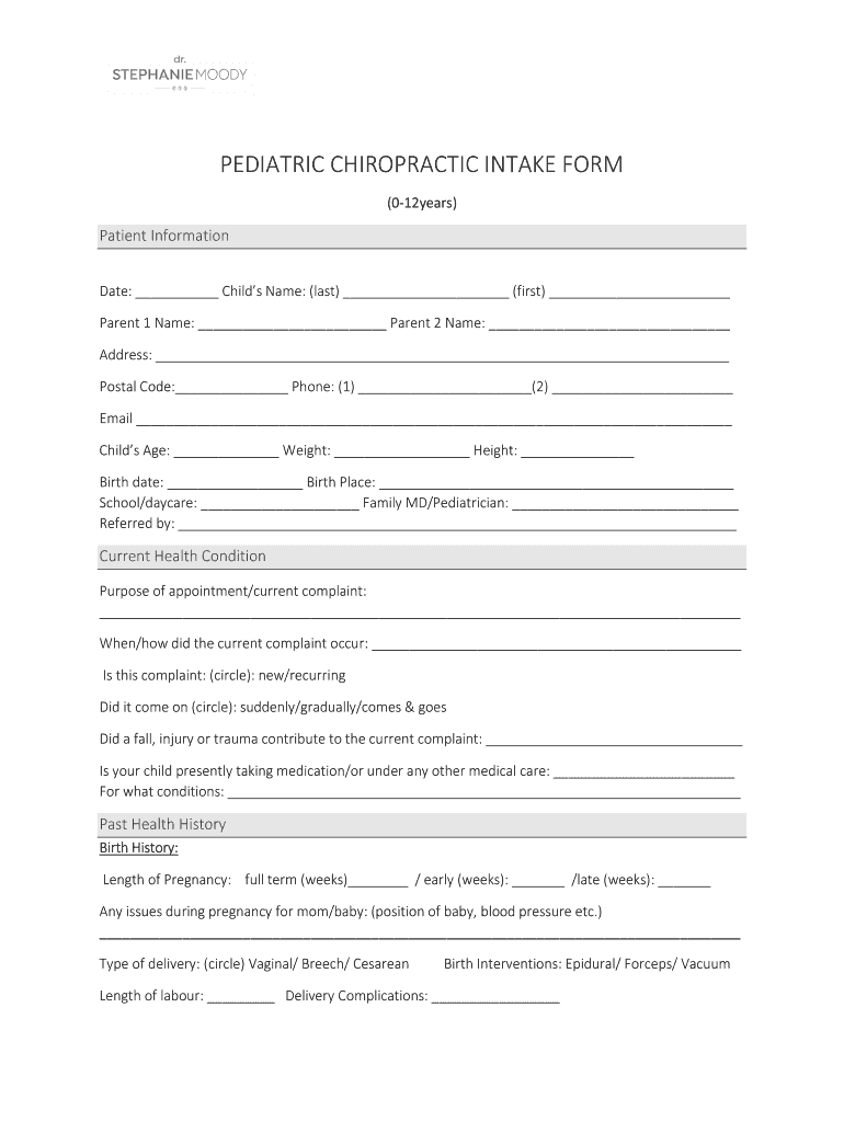 Fillable Online CHIROPRACTIC INTAKE - PEDIATRIC Fax Email Print - pdfFiller