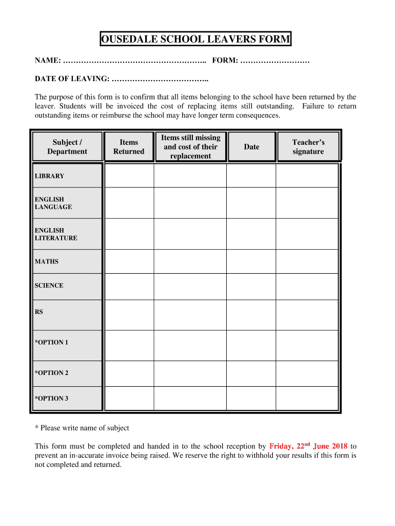 Fillable Online OUSEDALE SCHOOL LEAVERS FORM Fax Email Print - pdfFiller