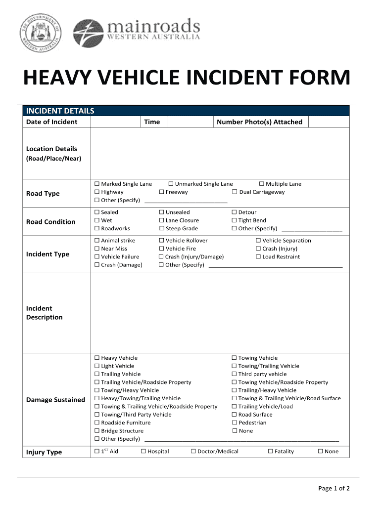 Fillable Online HEAVY VEHICLE INCIDENT FORM Fax Email Print - pdfFiller