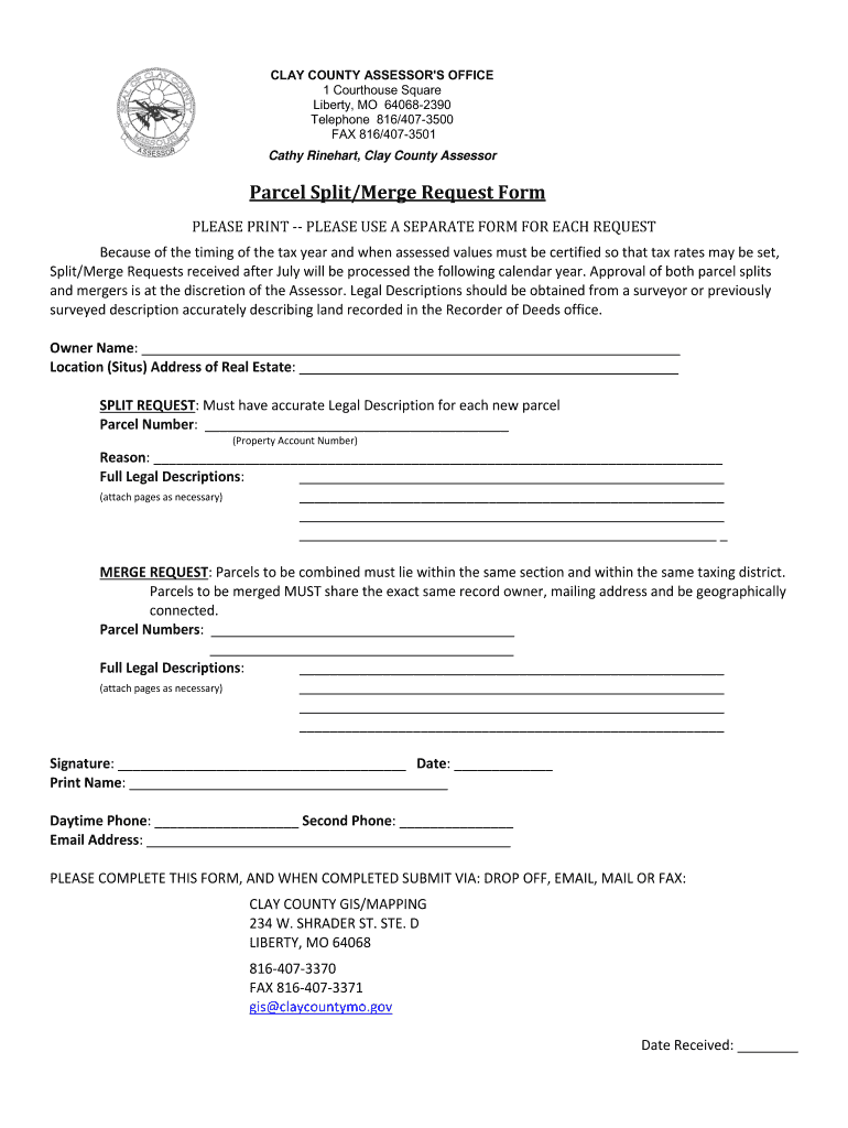 Fillable Online Parcel Split/Merge Request Form - Clay County, Missouri ...