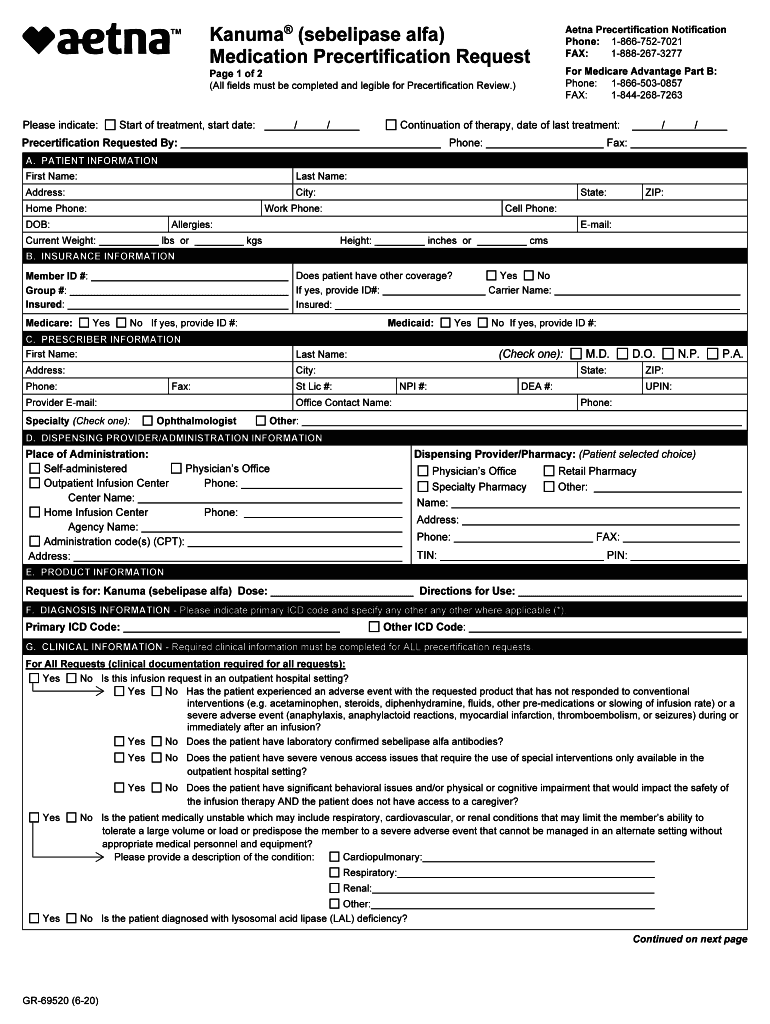 Fillable Online Kanuma (sebelipase alfa) Medication Precertification ...