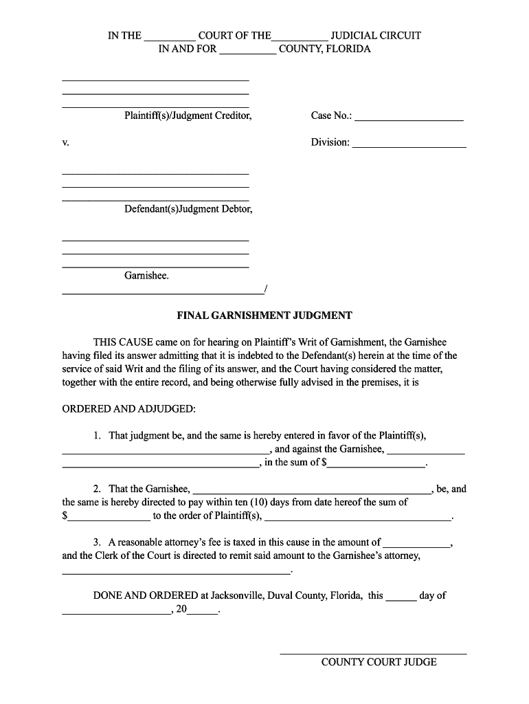 Fillable Online Final Garnishment Judgment - Fourth Judicial Circuit ...