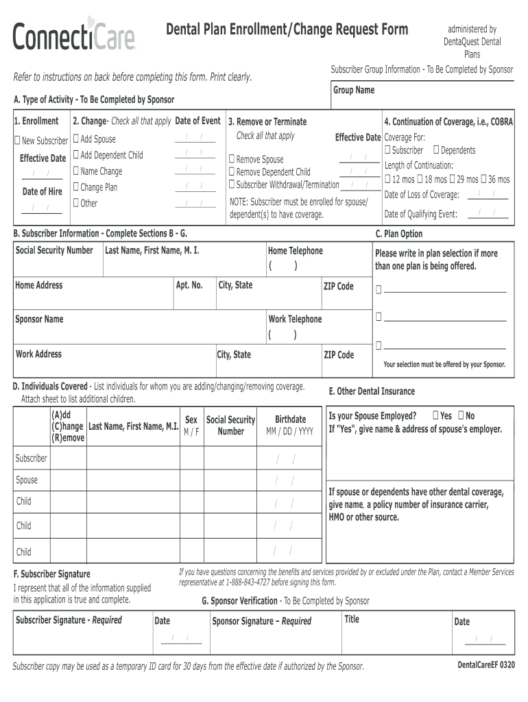 Fillable Online Fillable Online Dental Plan Enrollment/Change Request Form ... Fax Email Print ...