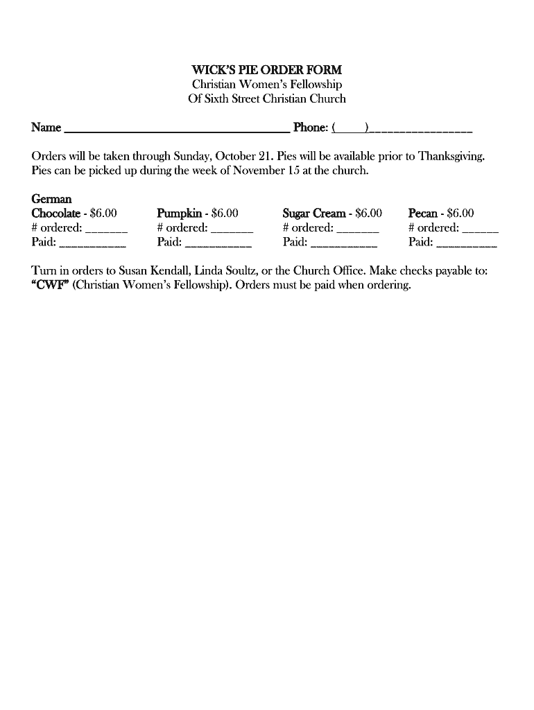 Fillable Online WICKS PIE ORDER FORM Fax Email Print - pdfFiller