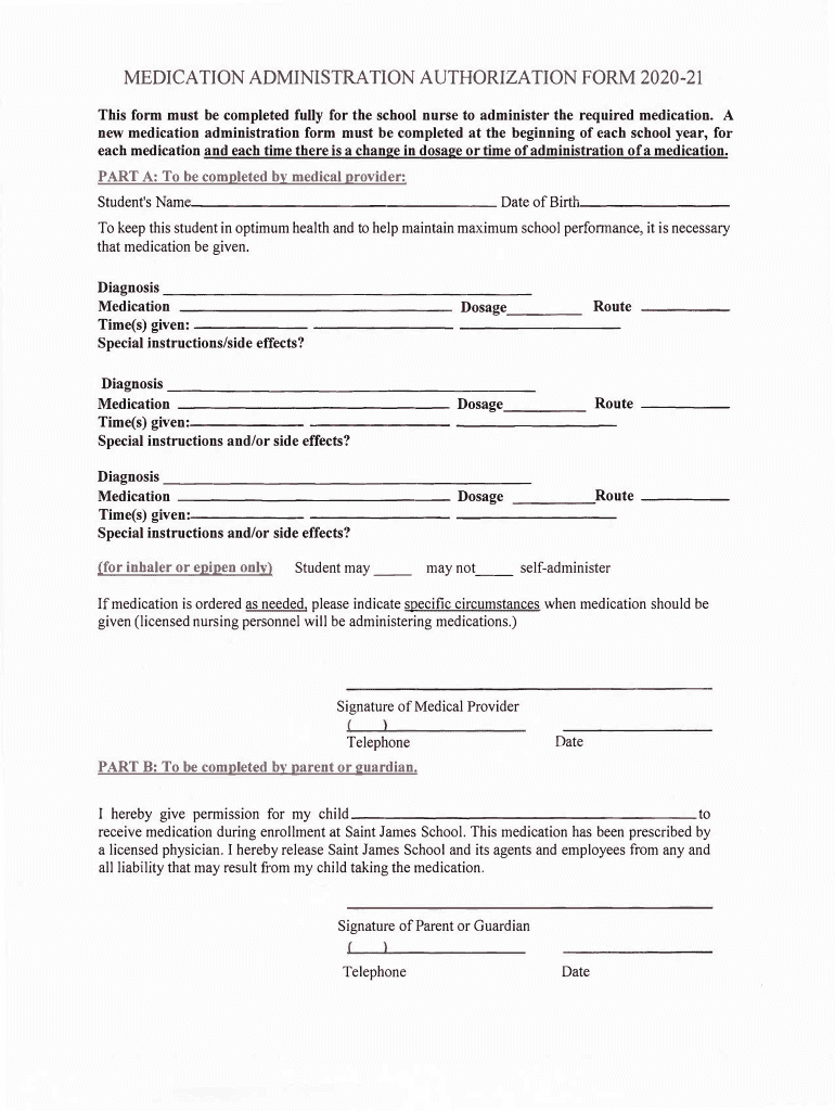 Fillable Online MEDICATION ADMINISTRATION AUTHORIZATION FORM 2020-21 ...