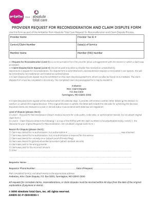 Fillable Online PROVIDER REQUEST FOR RECONSIDERATION AND CLAIM DISPUTE ...