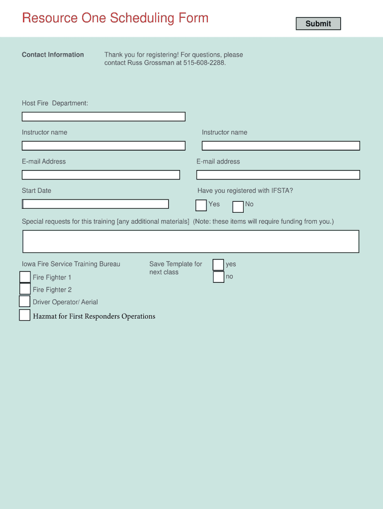 Fillable Online Resource One Scheduling Form Fax Email Print - pdfFiller