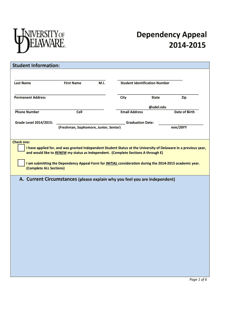 Fillable Online udel Dependency Appeal 2014-2015 Students classified as dependent may petition ...