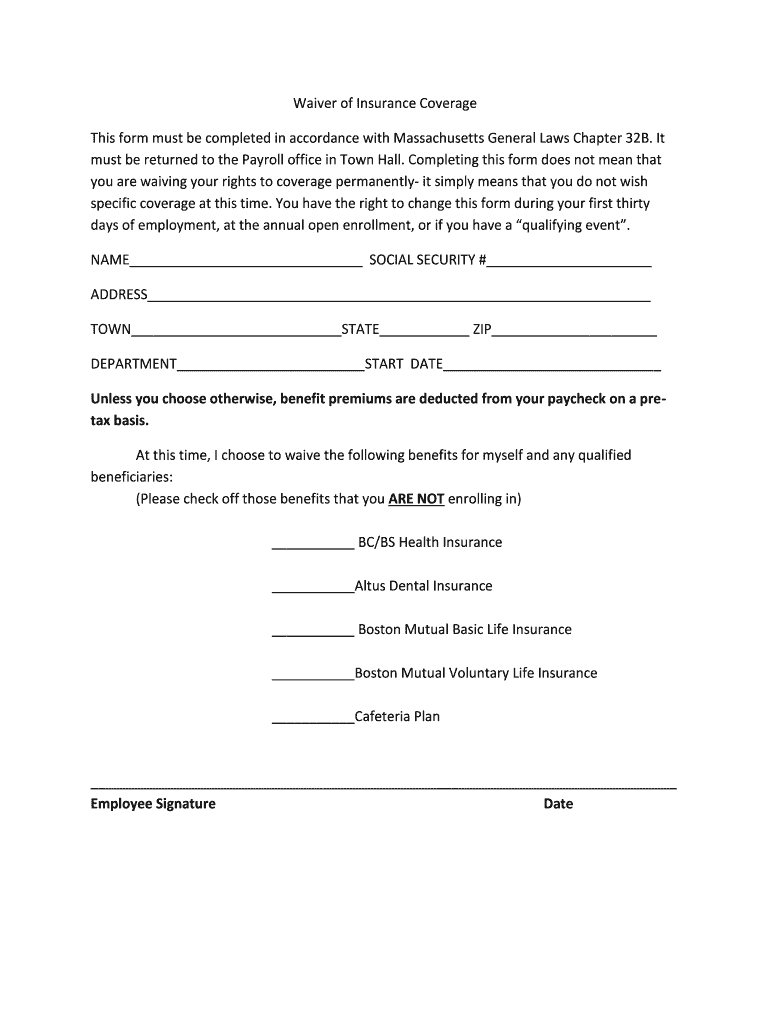 Fillable Online lunenburgma Waiver of Insurance Coverage This form must ...