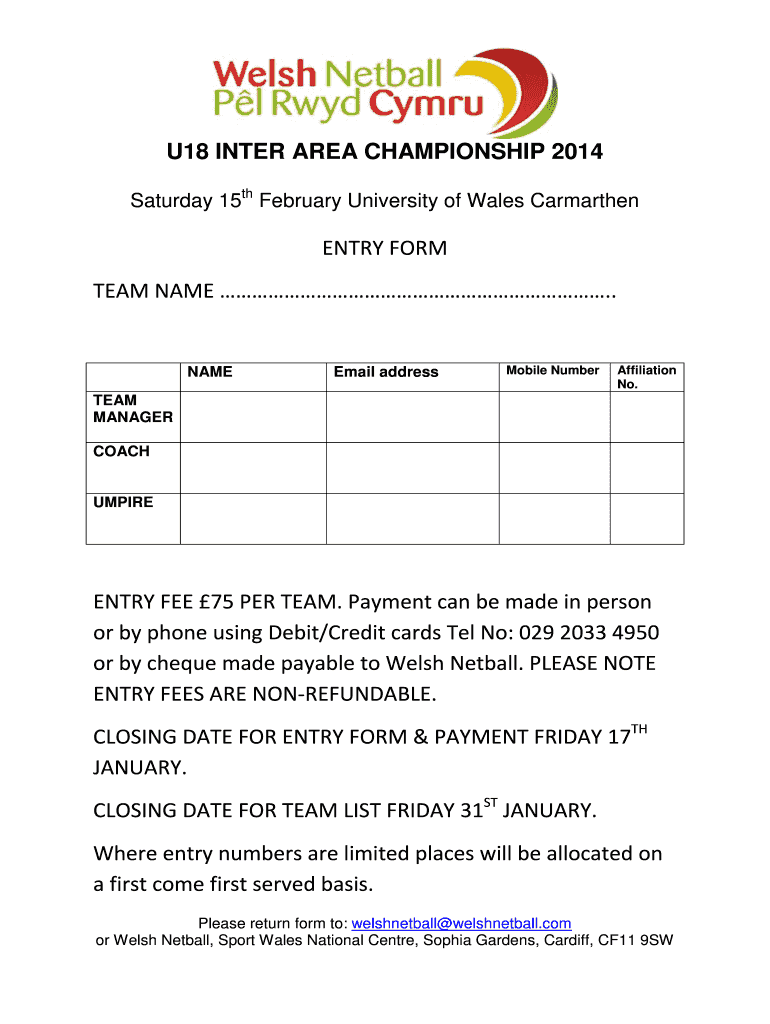 Fillable Online U18 INTER AREA ENTRY FORM.pdf - Welsh Netball ...