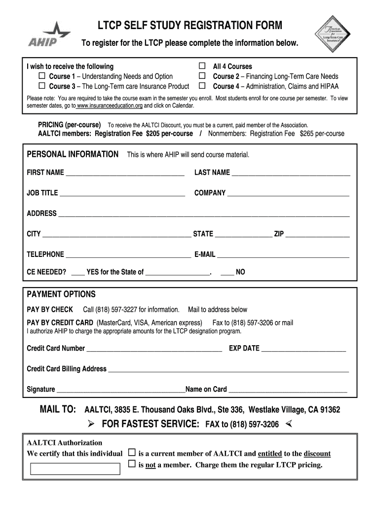 Fillable Online aaltci LTCP SELF STUDY REGISTRATION FORM - aaltci Fax ...