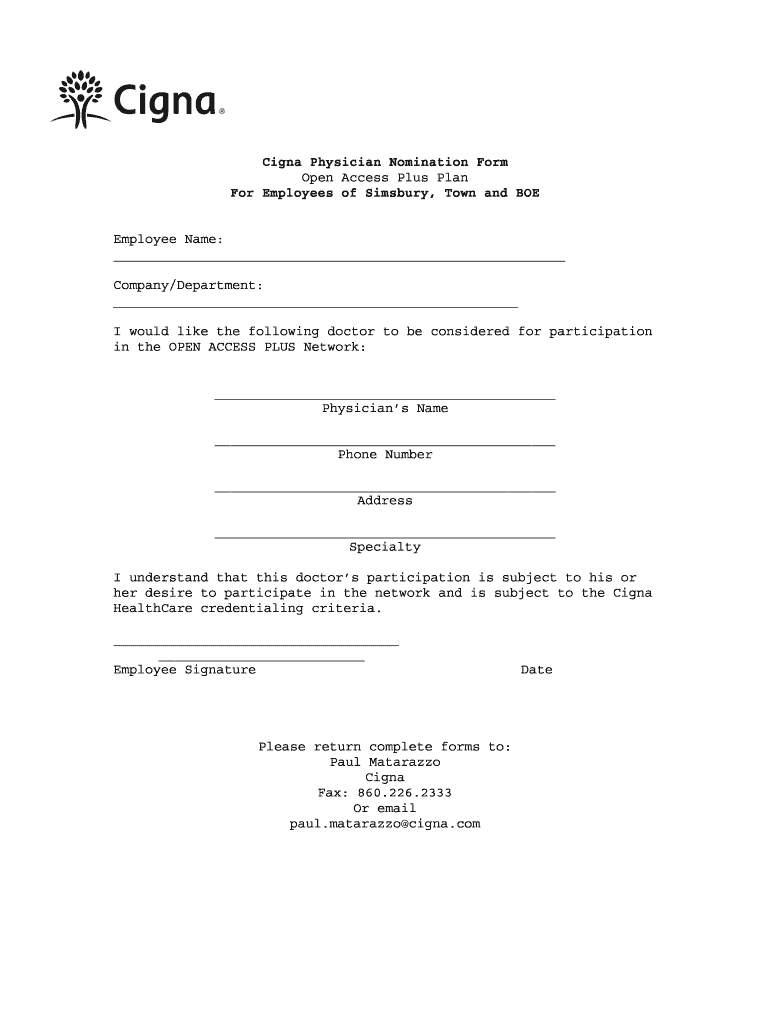 Fillable Online Cigna Physician Nomination Form Open Access Plus Plan ...