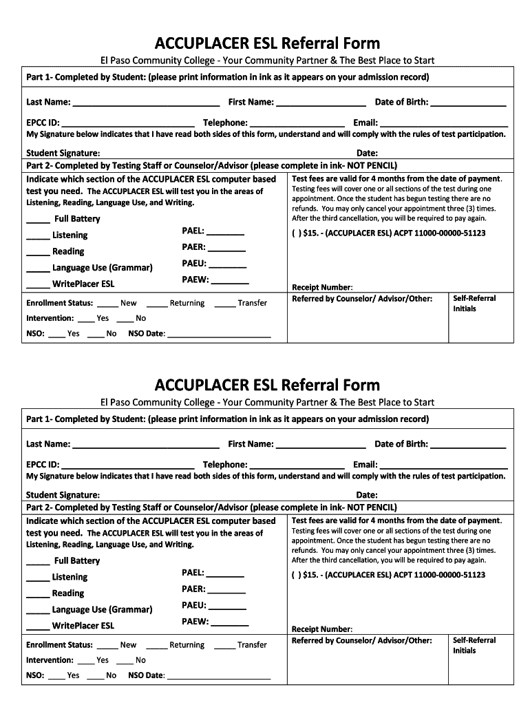Fillable Online ACCUPLACER ESL Referral Form - EPCC Fax Email Print - pdfFiller