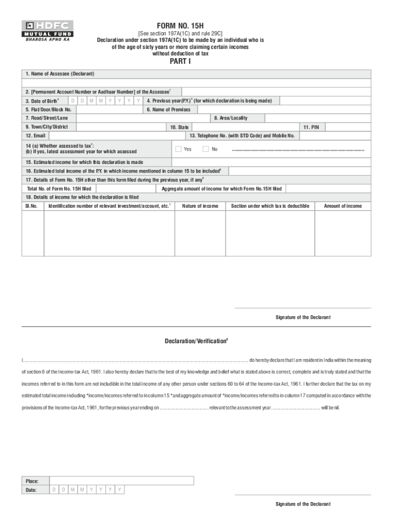 Fillable Online 1 FORM NO. 15H See section 197A(1C) and rule 29C ...