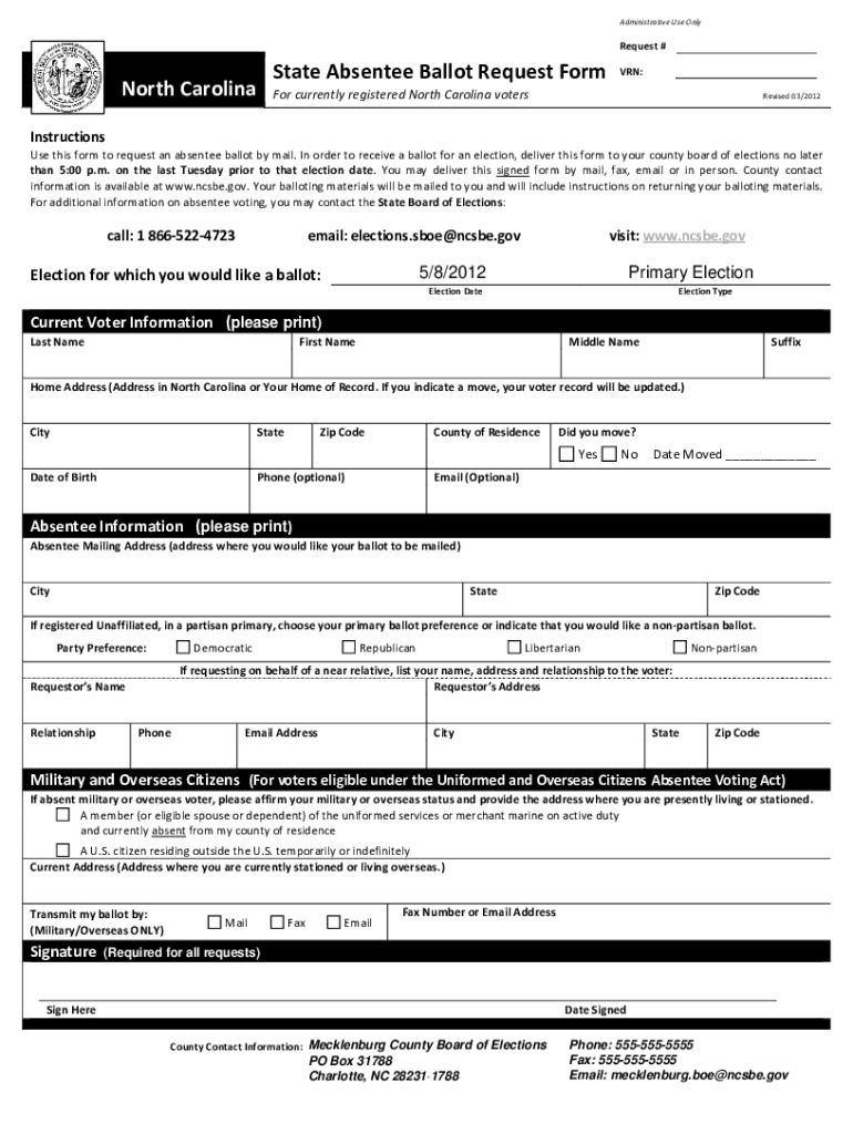 Fillable Online North Carolina State Absentee Ballot Request Form Fax Email Print - pdfFiller