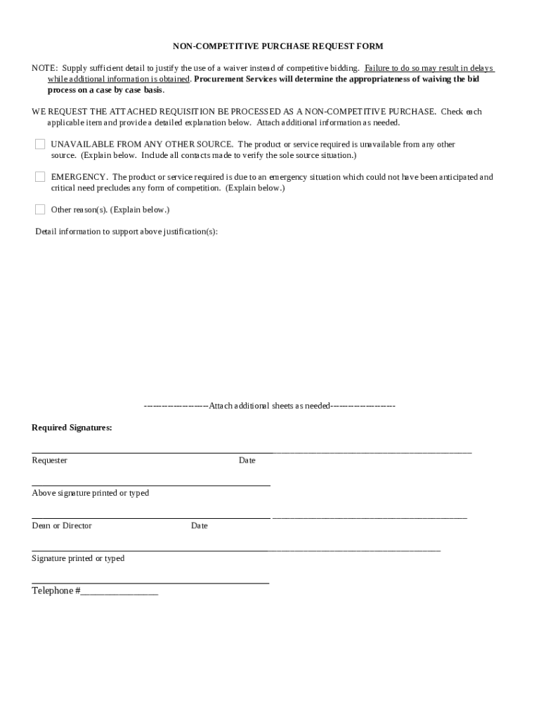 NOTE:Supply sufficient detail to justify the use of a waiver instead of ...