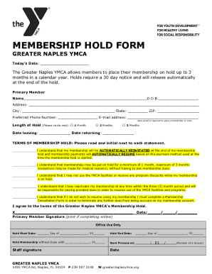 Fillable Online MEMBERSHIP HOLD FORM Fax Email Print - pdfFiller