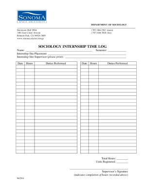 Fillable Online SOCIOLOGY INTERNSHIP TIME LOG Fax Email Print - pdfFiller
