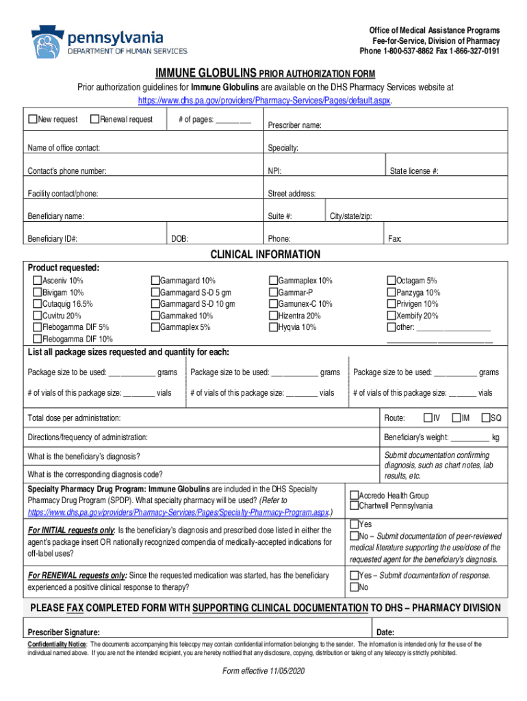 Fillable Online Fillable Online IMMUNE GLOBULINS PRIOR AUTHORIZATION FORM ... Fax Email Print ...