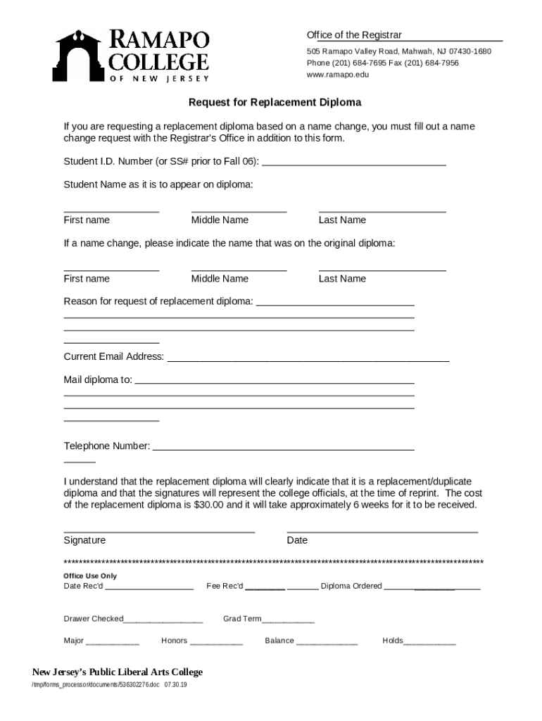 If you are requesting a replacement diploma based on a name change, you ...