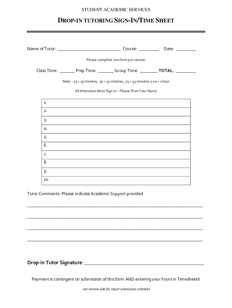 Fillable Online DROP IN TUTORING SIGN-IN/TIME SHEET Fax Email Print ...