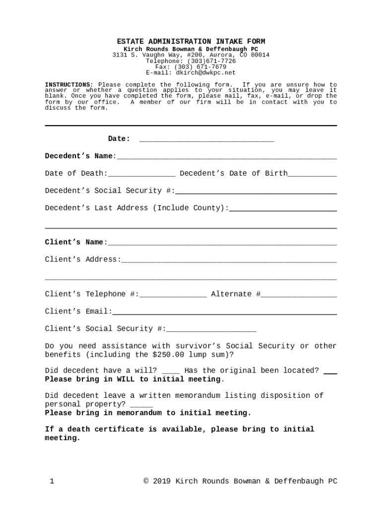 ESTATE ADMINISTRATION INTAKE Kirch Rounds Bowman ... Doc Template ...