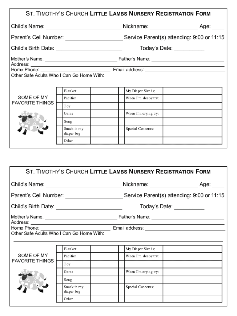 Fillable Online TIMOTHYS CHURCH LITTLE LAMBS NURSERY REGISTRATION FORM ...