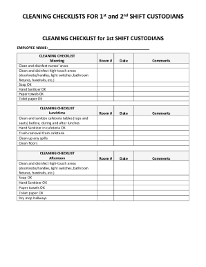 Fillable Online CLEANING CHECKLISTS FOR 1st and 2nd SHIFT CUSTODIANS ...