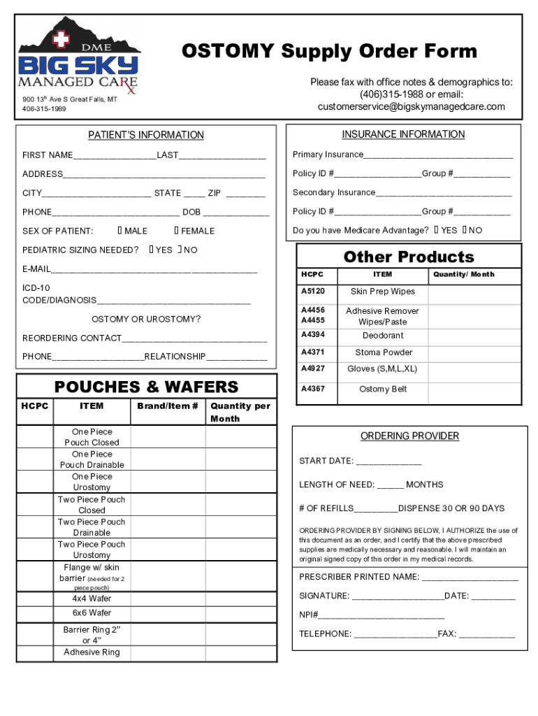 Fillable Online OSTOMY Supply Order Form - Big Sky Managed Care Fax ...