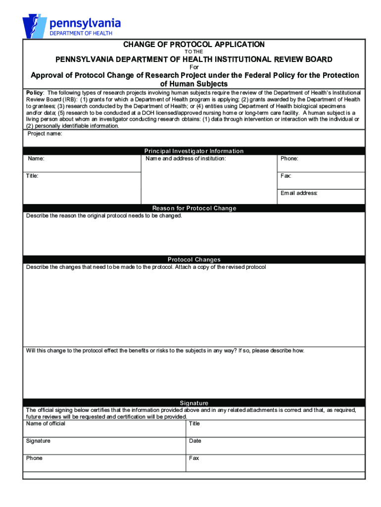 Fillable Online Change of Protocol Request Form Fax Email Print - pdfFiller
