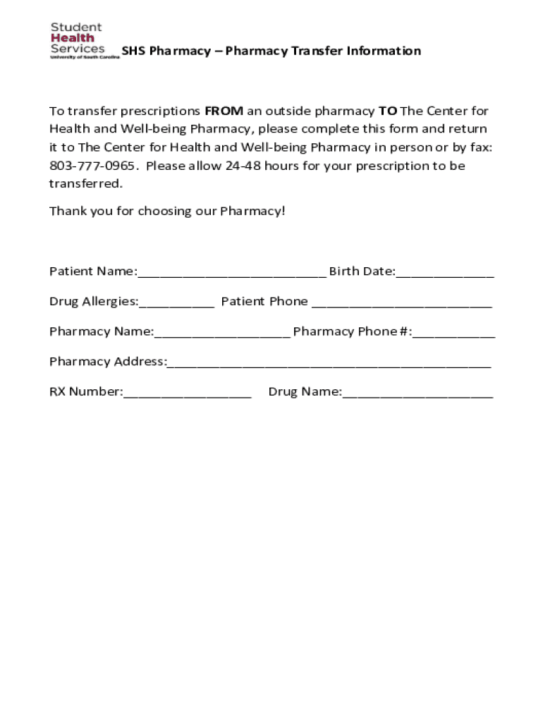 Fillable Online SHS Pharmacy Pharmacy Transfer Information FROM an Fax ...