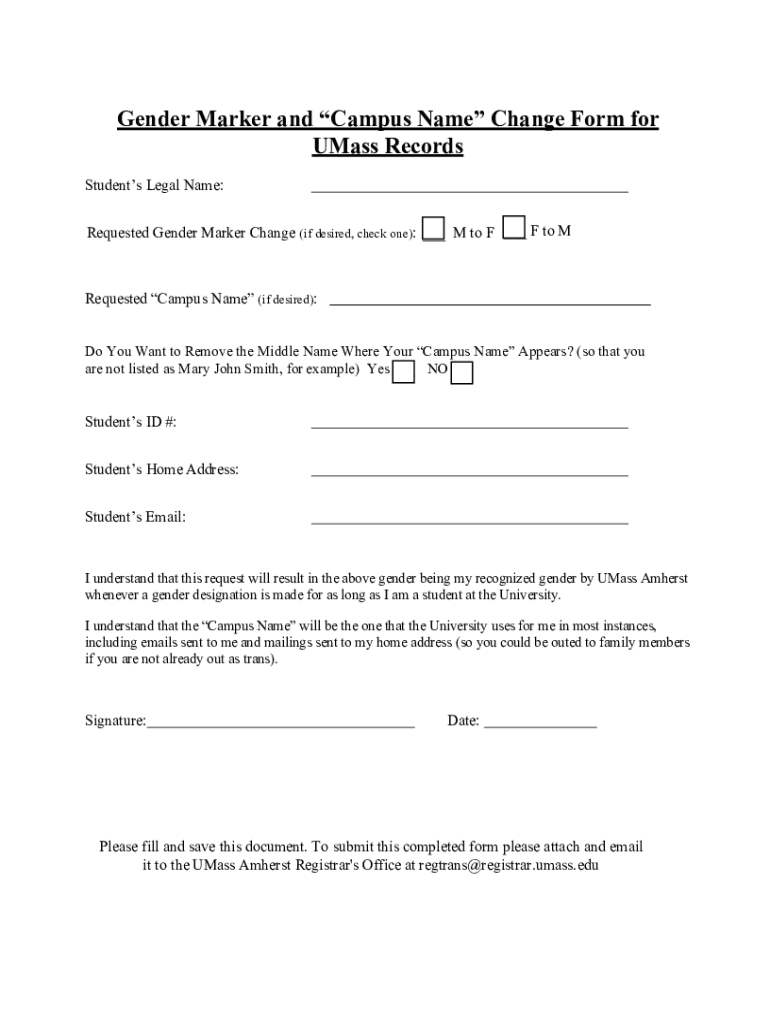 Fillable Online Gender Marker and Campus Name Change Form for UMass Fax ...