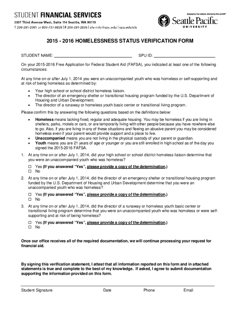 Fillable Online 2015 - 2016 HOMELESSNESS STATUS VERIFICATION FORM Fax ...