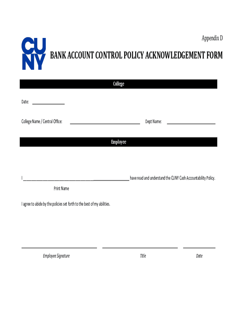 Fillable Online BANK ACCOUNT CONTROL POLICY ACKNOWLEDGEMENT FORM Fax ...