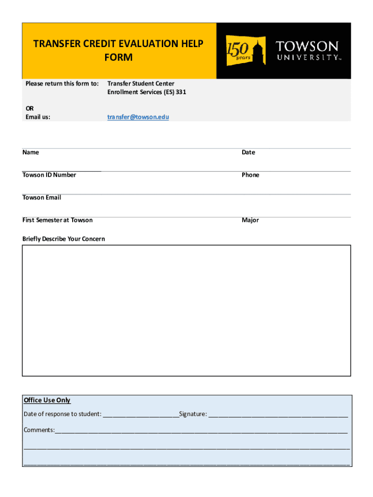 Fillable Online TRANSFER CREDIT EVALUATION HELP FORM Fax Email Print ...
