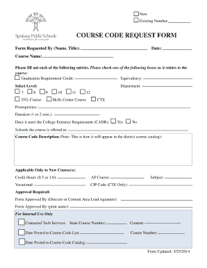 Fillable Online spokaneschools COURSE CODE REQUEST FORM - Spokane Public Schools Fax Email Print ...
