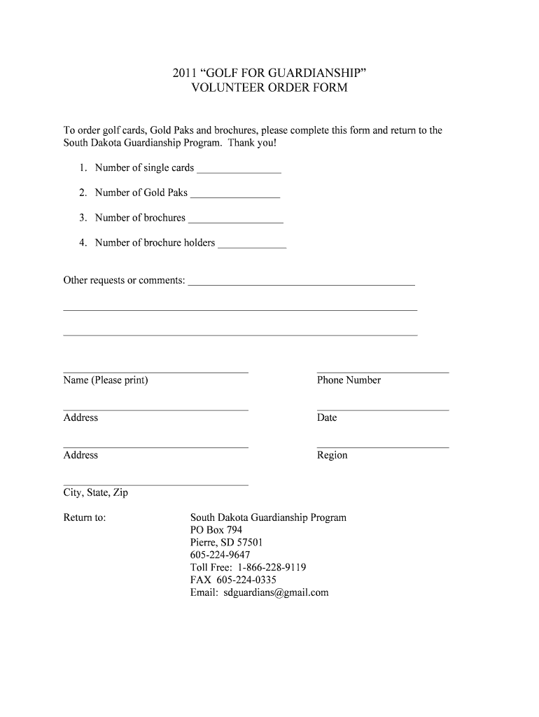 Fillable Online 2011 GOLF FOR GUARDIANSHIP VOLUNTEER ORDER FORM Fax ...