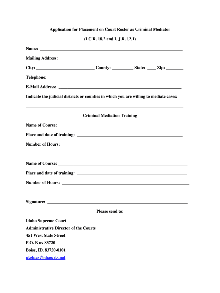 Fillable Online isc idaho Application for Placement on Court Roster as ...