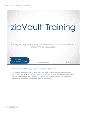 Fillable Online 1 zipForm Plus Training zipVault www.zipLogix.com Fax ...