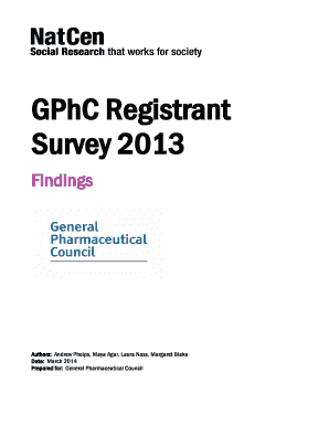 Fillable Online pharmacyregulation GPhC Registrant Survey 2013 Main ...