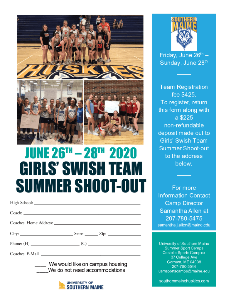Fillable Online usm maine 2020 Girls' Swish Team Summer Shoot-out Flyer ...